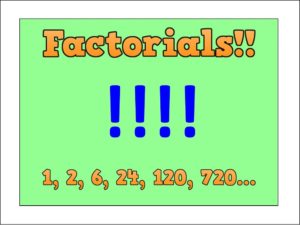 FACTORIALS! - a beginner's guide + expert tips for GCSE and A-level maths.